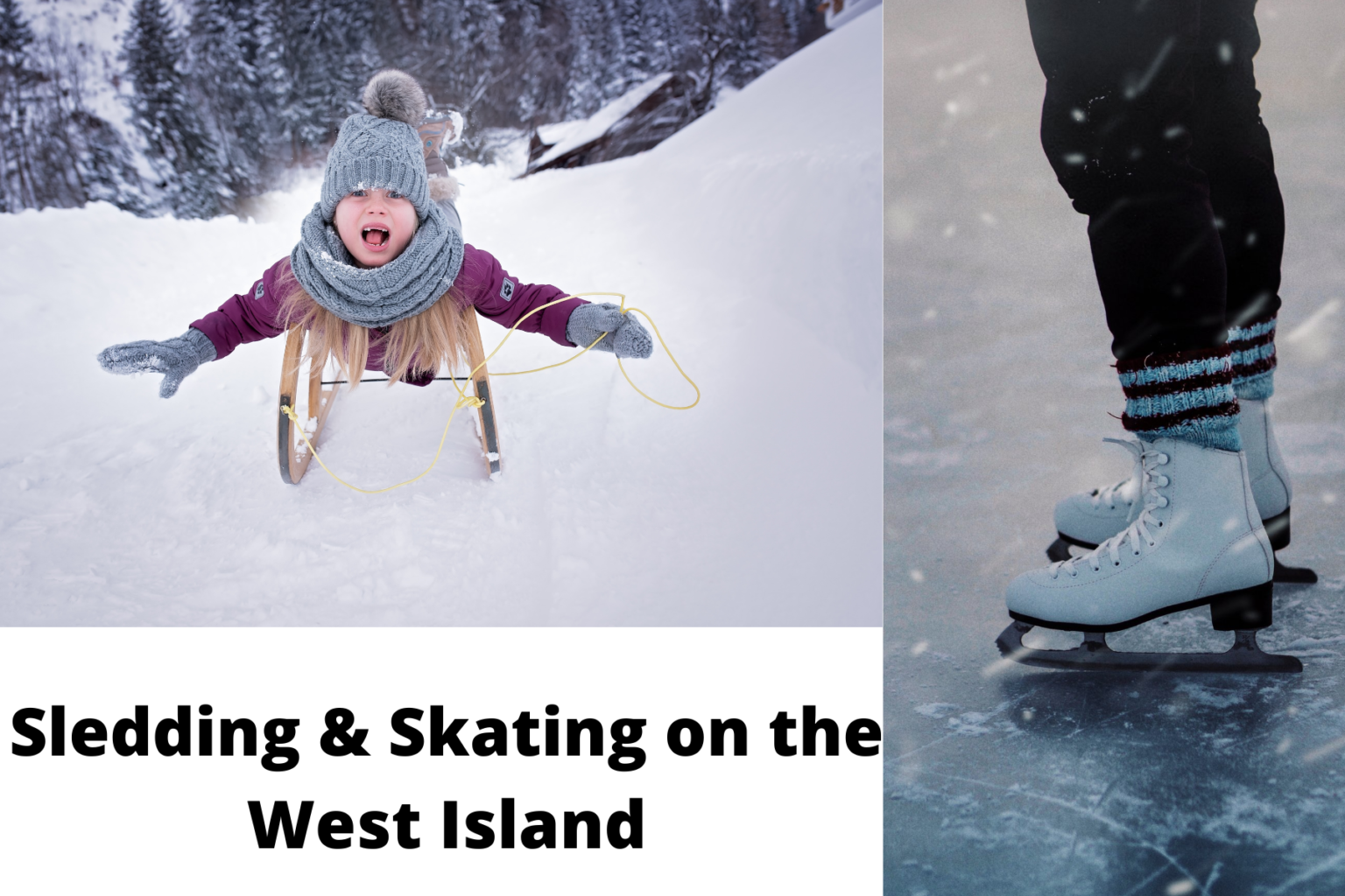 Sledding & Skating in the West Island – West Island Mommies